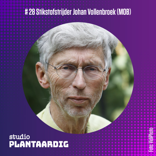 #28 Hoe stikstofstrijder Johan Vollenbroek (MOB) met rechtszaken de ...